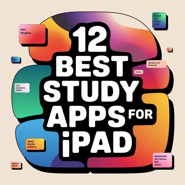 12 Best Study Apps For Ipad To Ace Your Exams