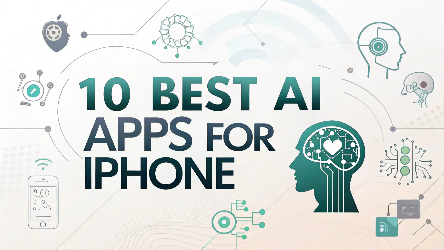 10 Best AI Apps For IPhone In 2025: Transform Your Mobile Experience